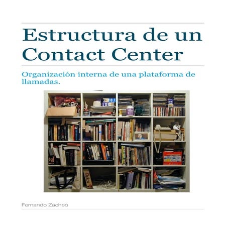 Estructura de un contact center | PDF