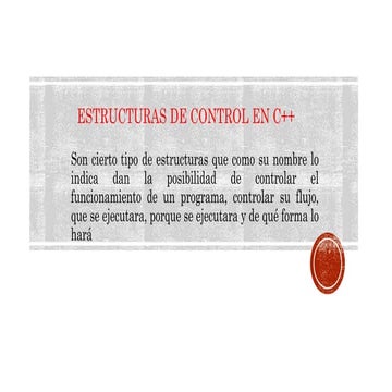 Estructuras de control en c++.pptx | Programming Languages | Computing