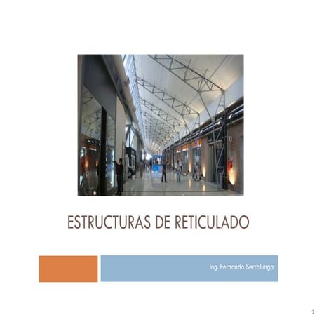Estructuras reticuladas | PPT