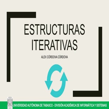 Estructuras iterativas en java y pseudocódigo | PPTX