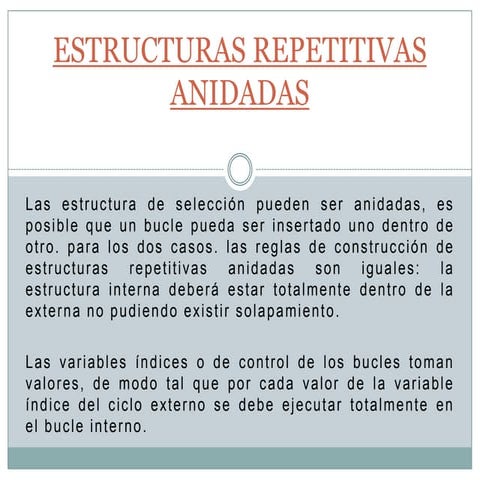 Estructuras repetitivas anidadas exposiciones | PPTX