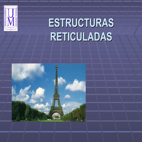 Estructuras reticuladas | PPT