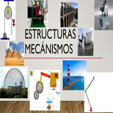 ESTRUCTURAS Y MECANISMOS . Möviles y fijas | PPTX