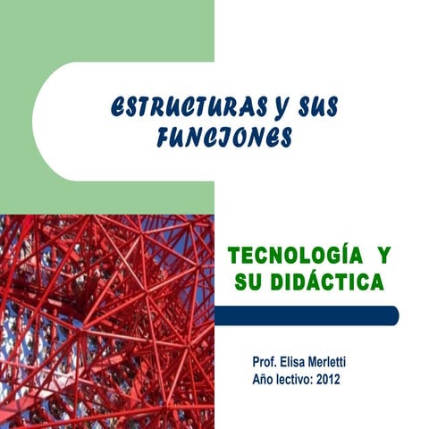 Estructuras y sus funciones | PPT
