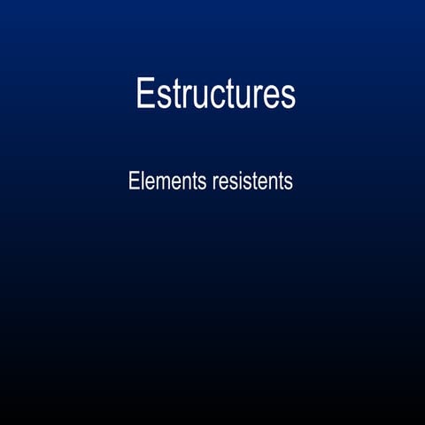 Estructures | PPT