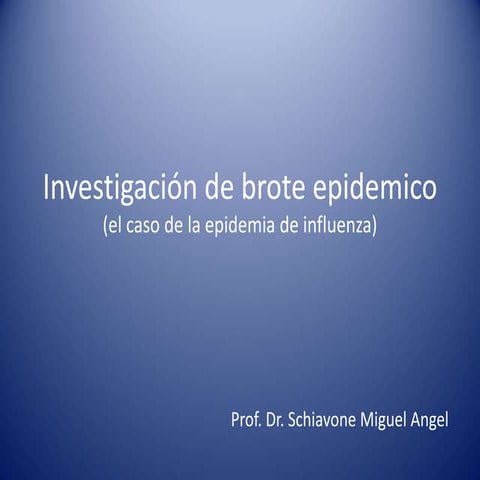 ETAPAS DE LA INVESTIGACIÓN DE UN BROTE. Epidemiología. LolaFFB | DOC