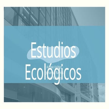 Estudios Ecológicos_20250408_153323_0000.pptx