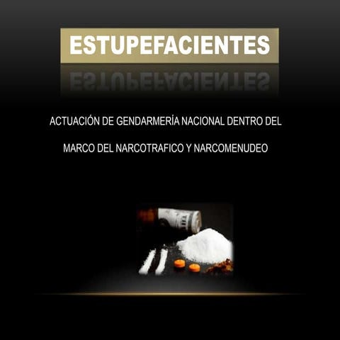 Estupefacientes | PPTX