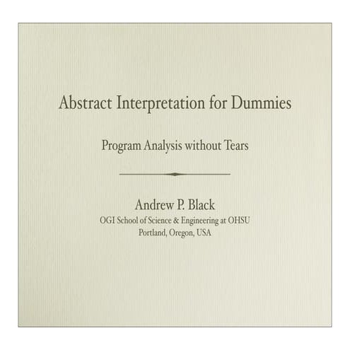Abstract Interpretation for Dummies | PPT