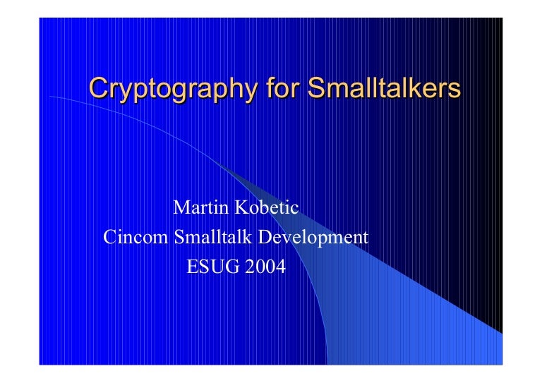 Cryptography for Smalltalkers
