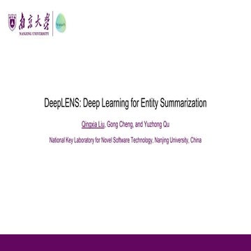 DeepLENS: Deep Learning for Entity Summarization (DL4KG 2020) | PPT