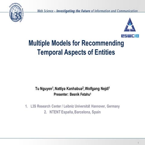 Multiple Models for Recommending Temporal Aspects of Entities | PDF