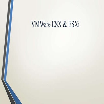 Esx & ESXi server | PPT