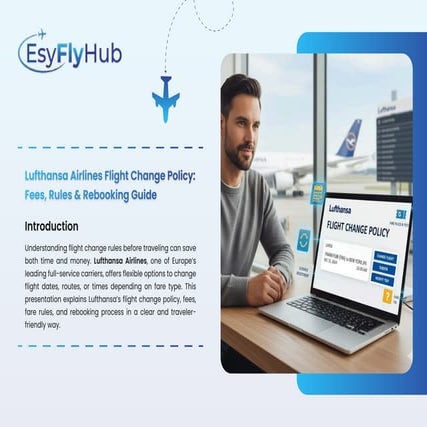 Esyflyhub Lufthansa Airlines Flight Change Policy | PDF