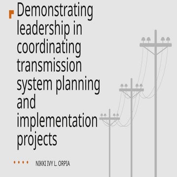 demonstrating leadership in coordinating transmission system planning ...