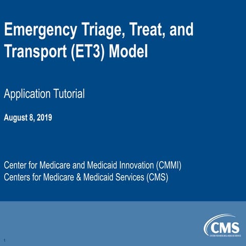 Webinar: Emergency Triage, Treat, and Transport (ET3) Model - Model Application Tutorial slides ...