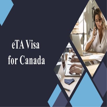 application for canada eta | online canadian visa application | PPTX