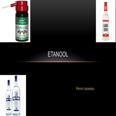 Etanool | PPTX