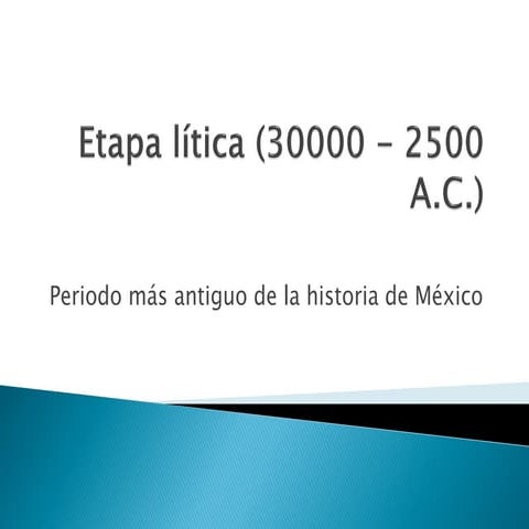 Etapa lítica (30000 - 2500 A.pdf