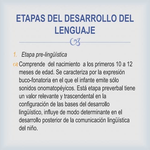 Etapas del desarrollo del lenguaje | PPTX
