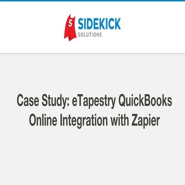 Case Study: eTapestry QuickBooks Online Integration with Zapier | PPTX