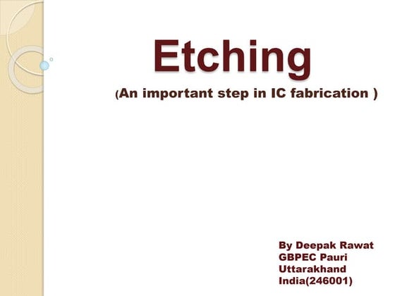 Chapter 10 Etching _ I.pptx