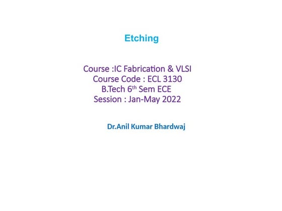 Chapter 10 Etching _ I.pptx