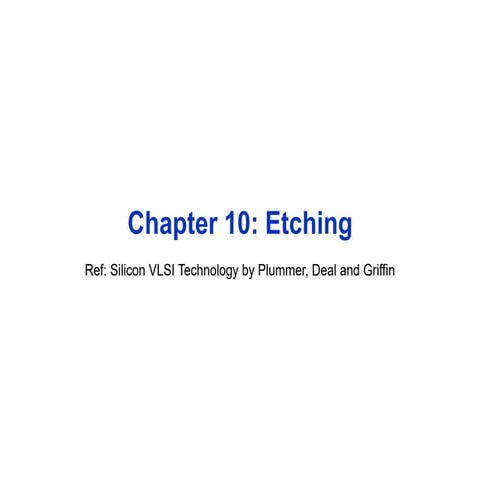 Etching_Techniques base on silicon vlsi technology | PDF