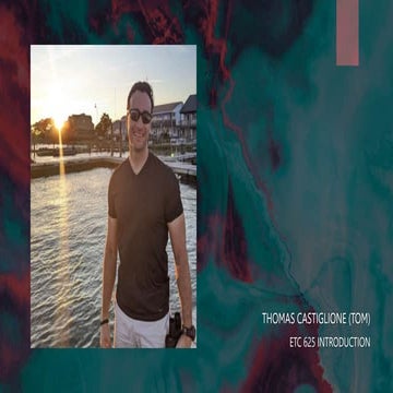 ETC 625 Intro Slideshow | PPTX