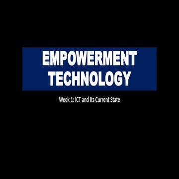 ETECH WEEK 1 LECTURE ICT and Current State.pptx