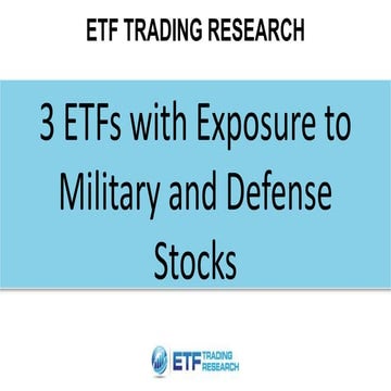 3 ETFs with Exposure to Military and Defense Stocks | PPT