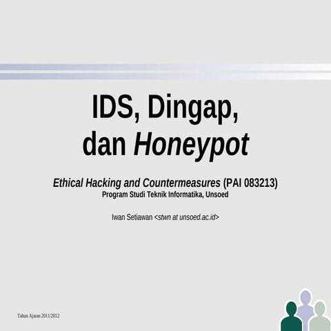 IDS, Dingap, dan Honeypot | PPT