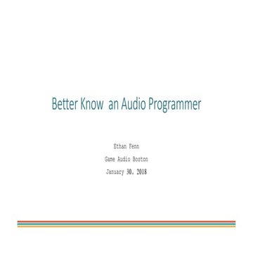 Better Know an Audio Programmer | PPT