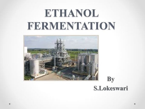 Ethanol production | PPT