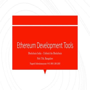 Ethereum Development Tools | PPTX | Web Development | Internet