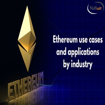 Ethereum use cases and applications by industry.pdf