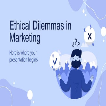ethical-dilemmas-in-marketing-XL.pptx