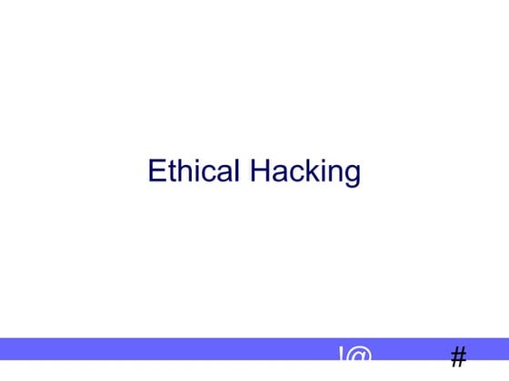 Ethical hacking by shivam | PPT