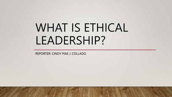 Ethical leadership | PPTX