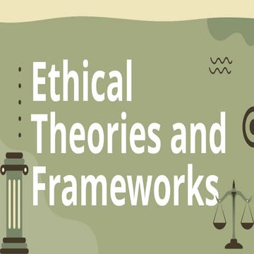 Ethical-Theories-and-Frameworks (1).pptx
