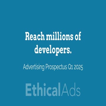 ethicalads advertiser prospectus 2025 Q1 | PPT
