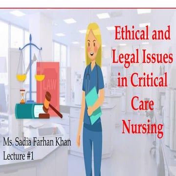 Ethical and legal issues in critical care Lecture #1-1.pdf