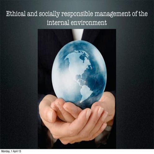 Ethical and socially responsible management of the internal environment ...