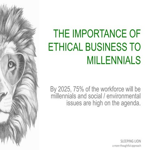 ETHICAL BUSINESS and MILLENNIALS 2019 | PPT