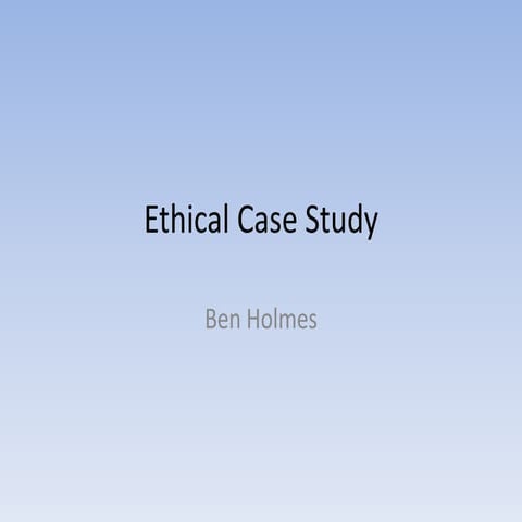 Ethical case study | PPTX | Movies | Entertainment