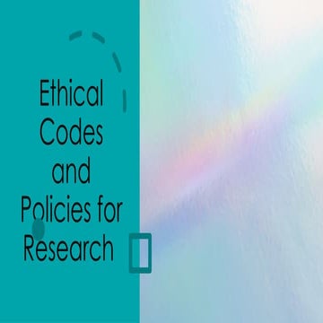 Ethical Codes and Policies for Research.pptx