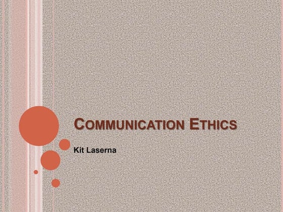 Communication Process, Principles, and Ethics | PPT