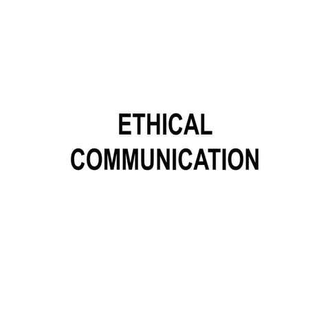 Ethical communication | PPT