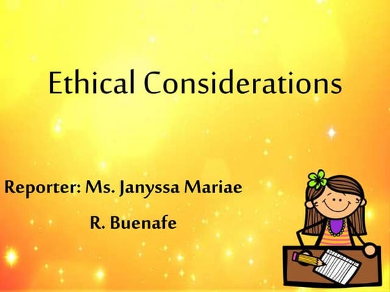 ETHICAL CONSIDERATIONS IN RESEARCH.pptx
