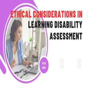 Ethical Considerations in Learning Disability Assessment | PDF
